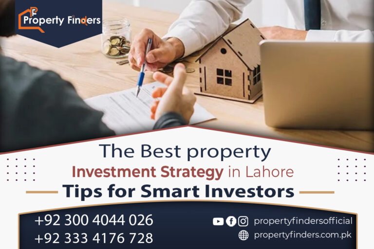 The Best property investment strategy in Lahore Tips for Smart ...